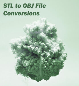 STL to OBJ File Conversions: How and Why - 3DBiology.com